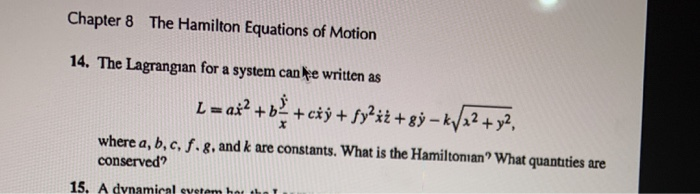 Solved Chapter 8 The Hamilton Equations of Motion 14. The | Chegg.com
