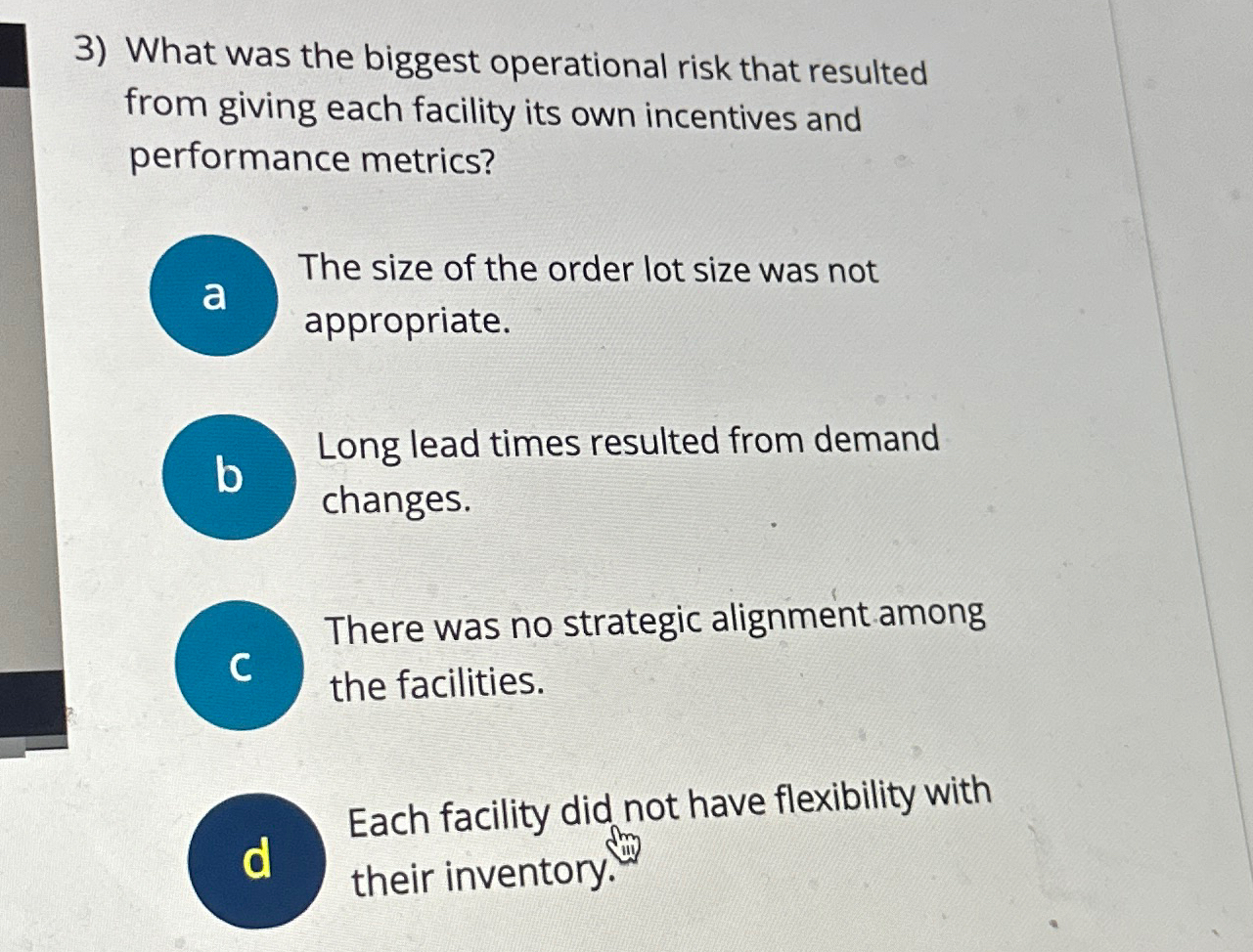 Solved What was the biggest operational risk that resulted | Chegg.com