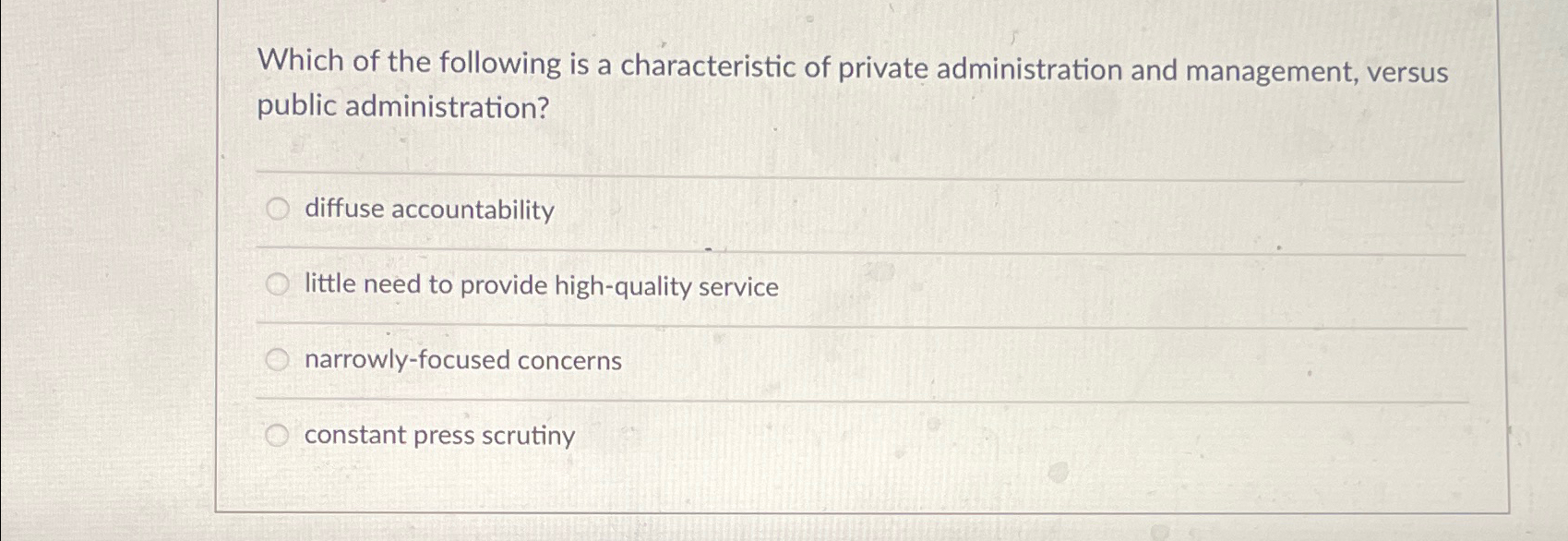 Solved Which of the following is a characteristic of private | Chegg.com