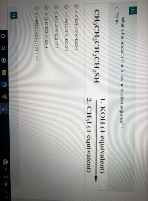 Solved 10 What is the product of the following reaction | Chegg.com