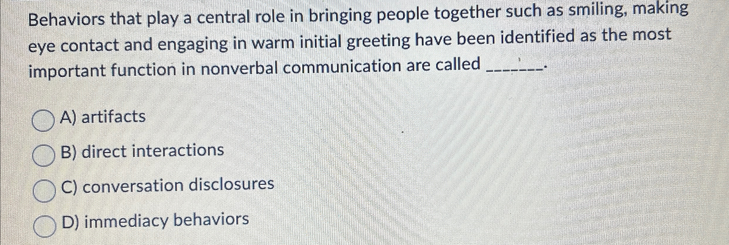 Solved Behaviors that play a central role in bringing people | Chegg.com