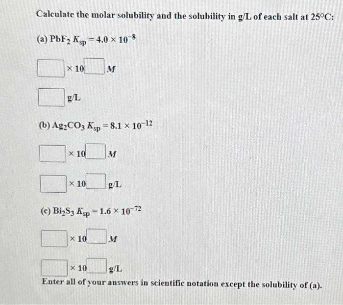 Solved Calculate the molar solubility and the solubility in | Chegg.com