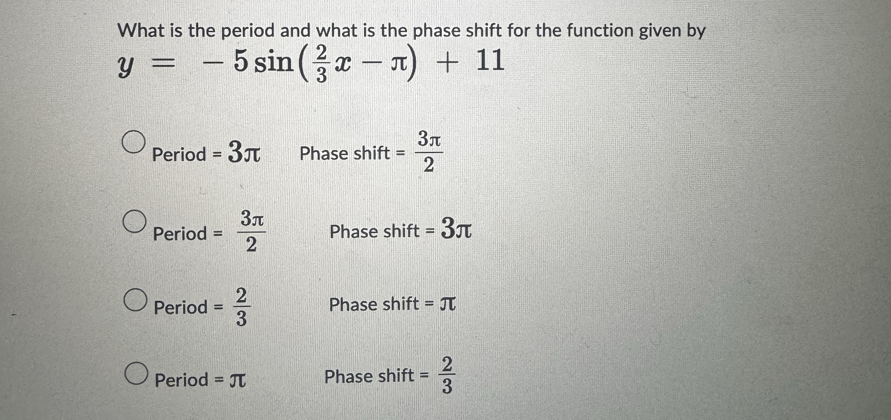 Solved What is the period and what is the phase shift for | Chegg.com
