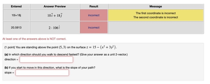 Solved Entered Answer Preview Result Message The first | Chegg.com