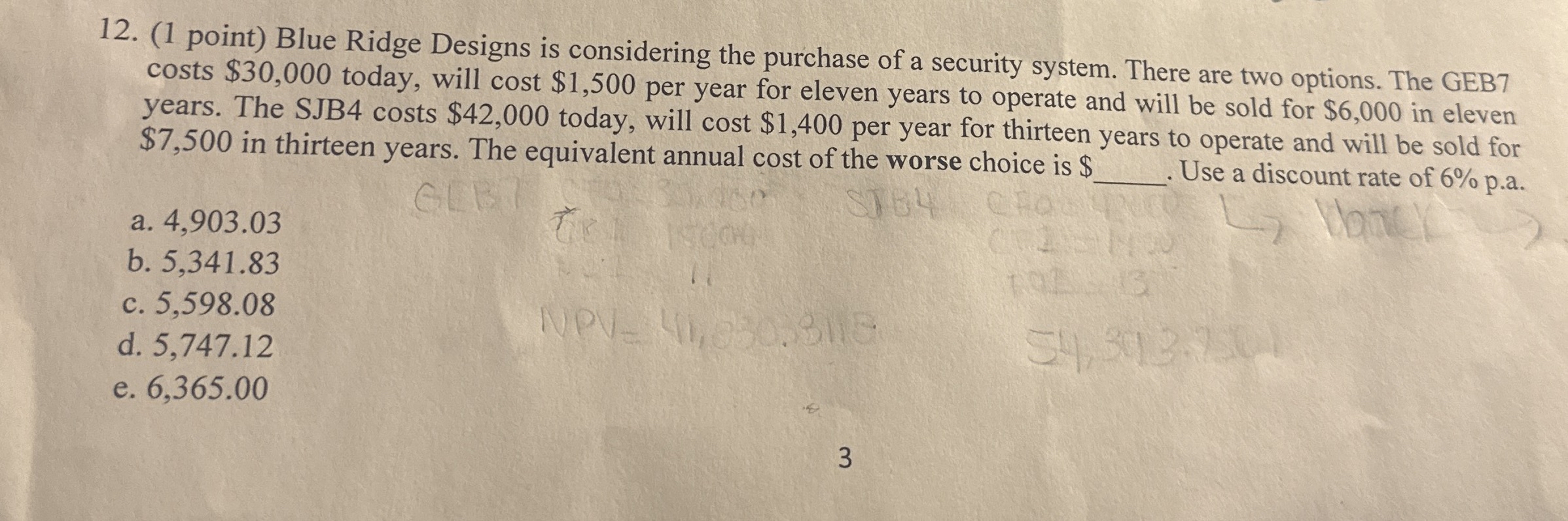Solved (1 ﻿point) ﻿Blue Ridge Designs is considering the | Chegg.com