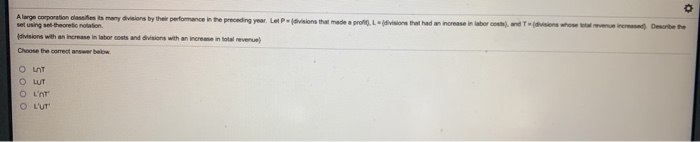 Solved Alarge corporation classifies to many divisions by | Chegg.com