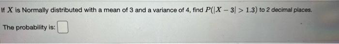 Solved Let X be a random number between 0 and 1 produced by | Chegg.com