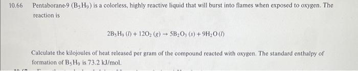 Solved 10.66 Pentaborane-9 (B5H9) is a colorless, highly | Chegg.com