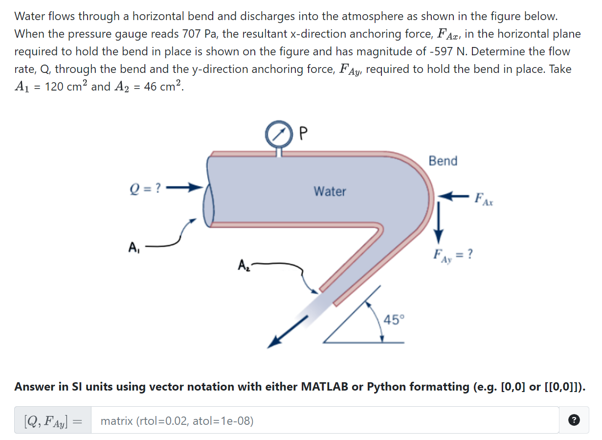 Solved Water flows through a horizontal bend and discharges | Chegg.com