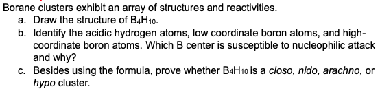 Solved Borane clusters exhibit an array of structures and | Chegg.com