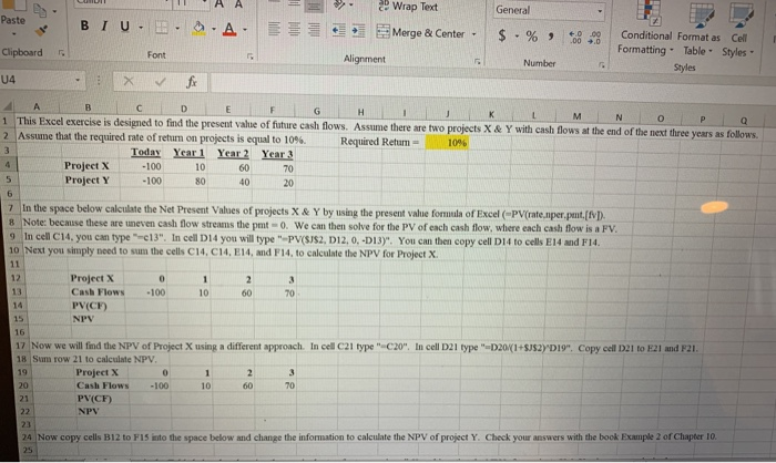 Solved A A Wrap Text General Paste BIU - a-A- Merge & Center | Chegg.com
