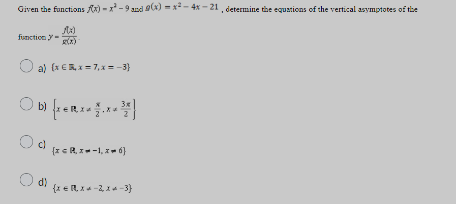 Solved Given the functions f(x)=x2-9 ﻿and g(x)=x2-4x-21, | Chegg.com
