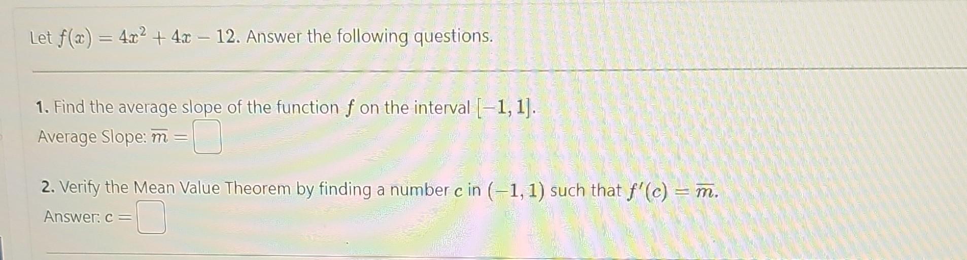 Solved Let f(x)=4x2+4x−12. Answer the following questions. | Chegg.com