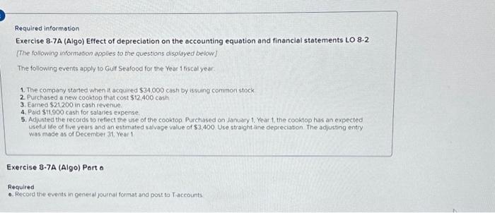 Solved Required informotion Exercise 8-7A (Algo) Effect of | Chegg.com