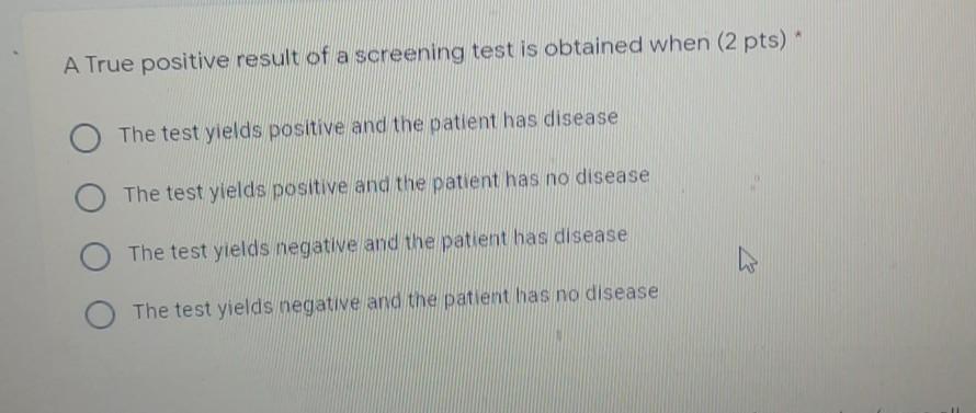 Solved A True positive result of a screening test is | Chegg.com