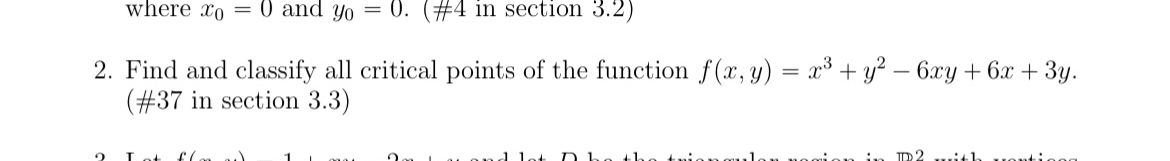 Solved )2. ﻿Find and classify all critical points of the | Chegg.com