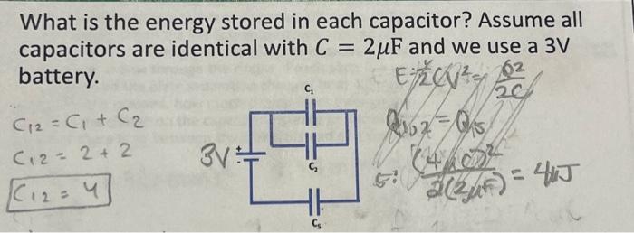 Solved What is the energy stored in each capacitor? Assume | Chegg.com