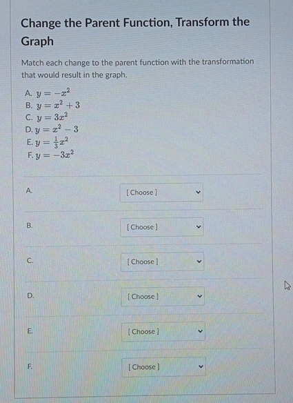 Solved Change the Parent Function, Transform the GraphMatch | Chegg.com