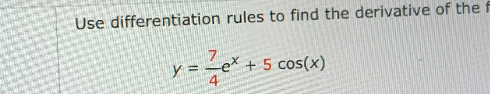 Solved Use differentiation rules to find the derivative of | Chegg.com