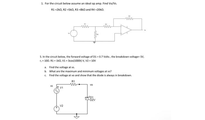 Solved 1. For the circuit below assume an ideal op amp. Find | Chegg.com