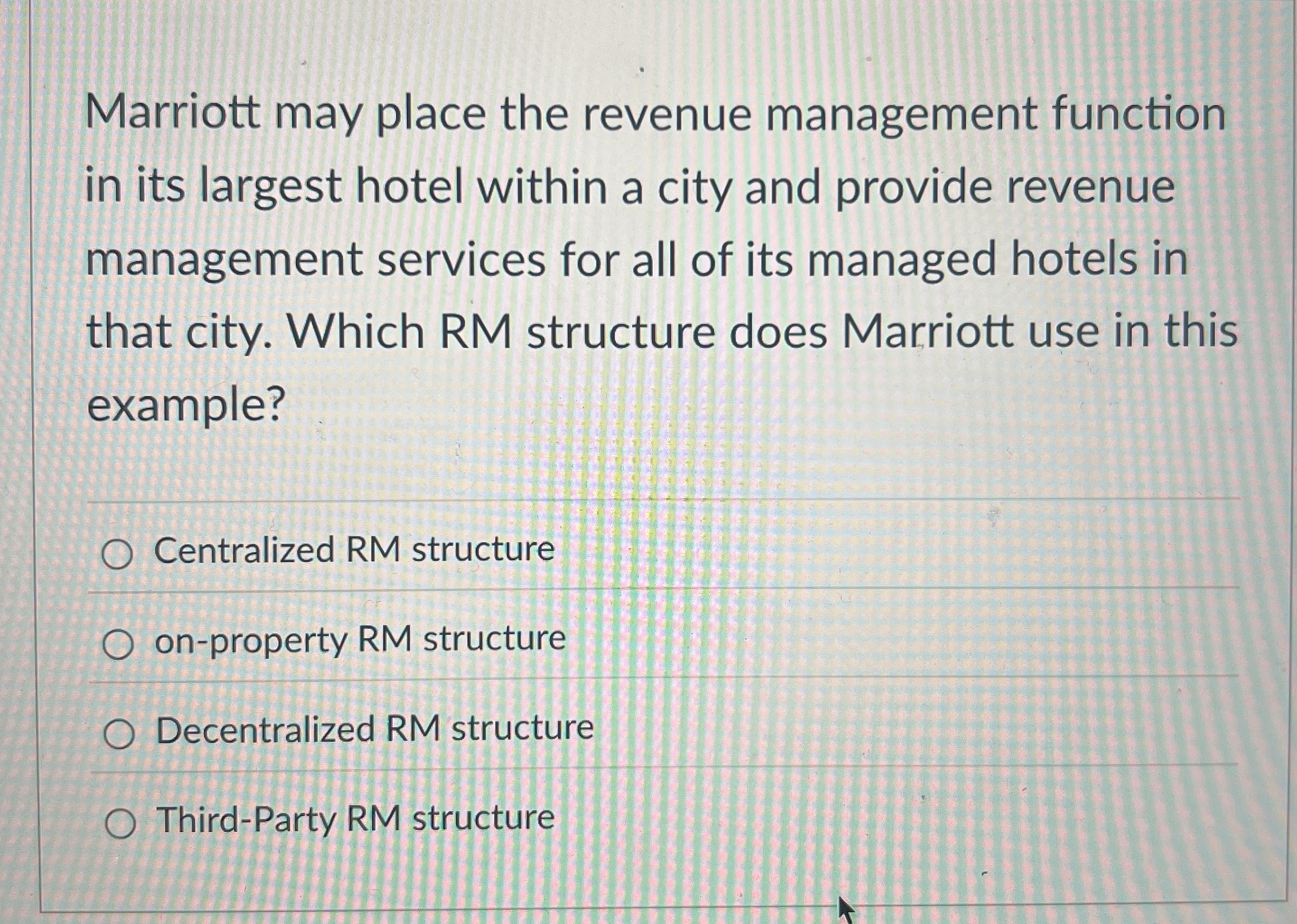 Solved Marriott may place the revenue management function in | Chegg.com