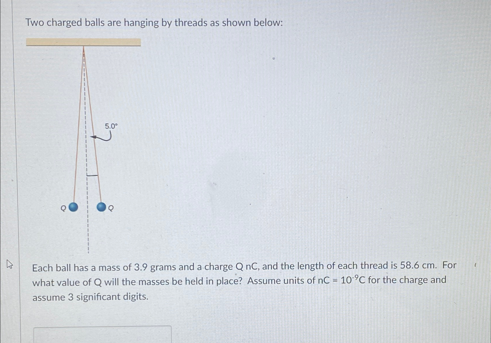 Solved Two charged balls are hanging by threads as shown | Chegg.com