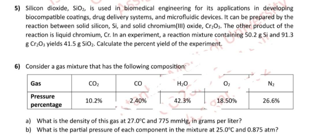 Solved 5) Silicon dioxide, SiO2, is used in biomedical | Chegg.com