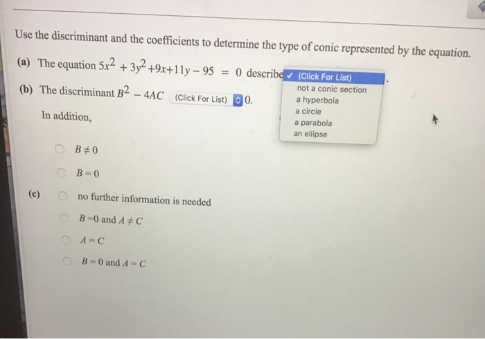 Solved Use the discriminant and the coefficients to | Chegg.com