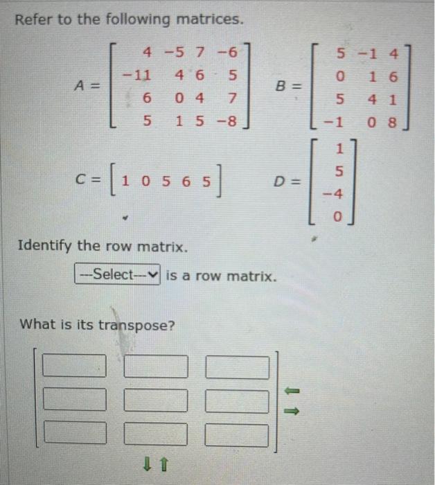 Solved Refer to the following matrices. | Chegg.com