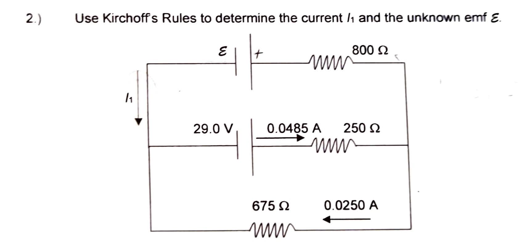 Solved Use Kirchoffs Rules to determine the current I1 ﻿and | Chegg.com