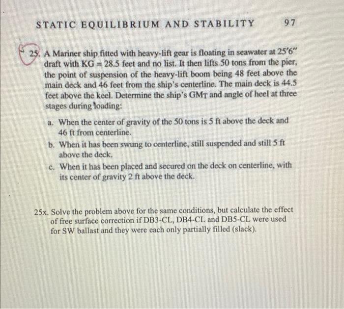 Solved STATIC EQUILIBRIUM AND STABILITY 97 25. A Mariner | Chegg.com