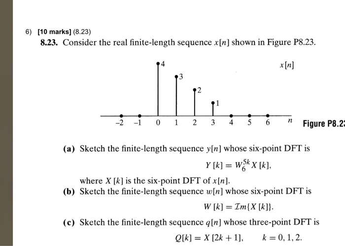Solved 6) [10 marks] (8.23) 8.23. Consider the real | Chegg.com