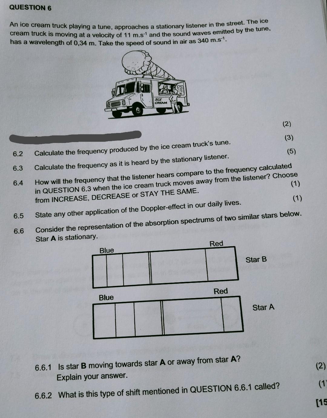 Solved QUESTION 6 An ice cream truck playing a tune, | Chegg.com