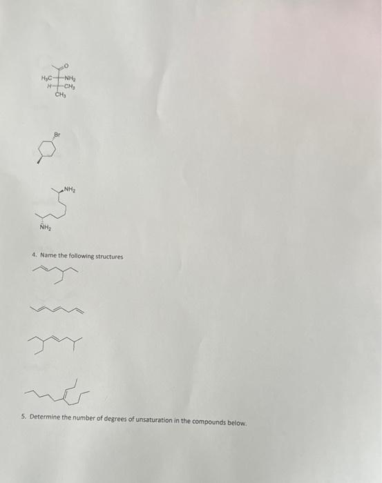 Solved 4. Name the following structures 5. Determine the | Chegg.com