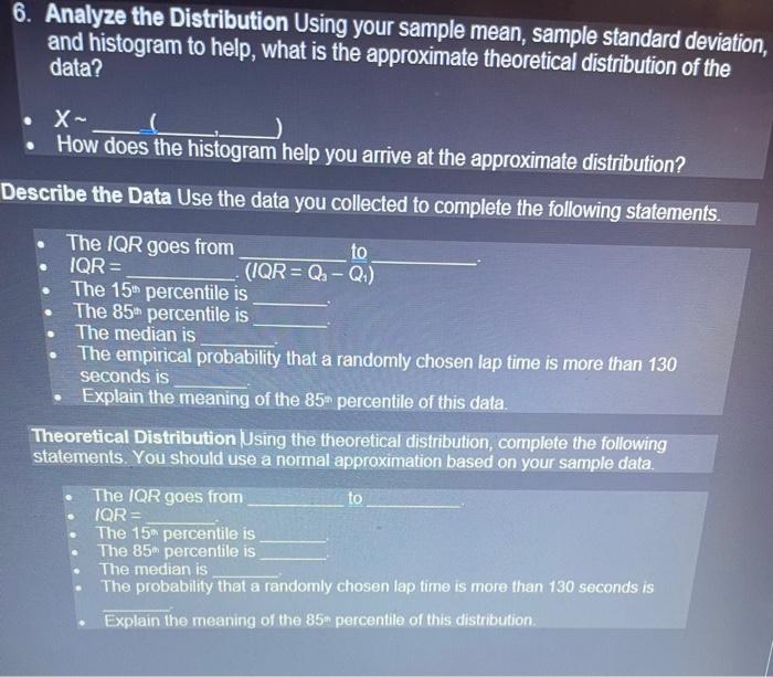 Solved 3. Construct a histogram. Make five to six intervals. | Chegg.com