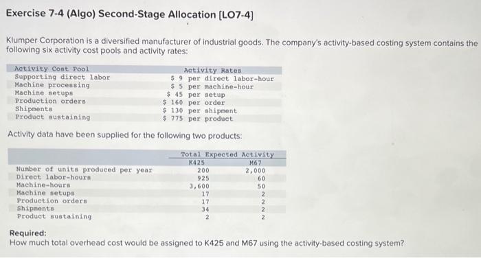 Solved Exercise 7-4 (Algo) Second-Stage Allocation [LO7-4] | Chegg.com