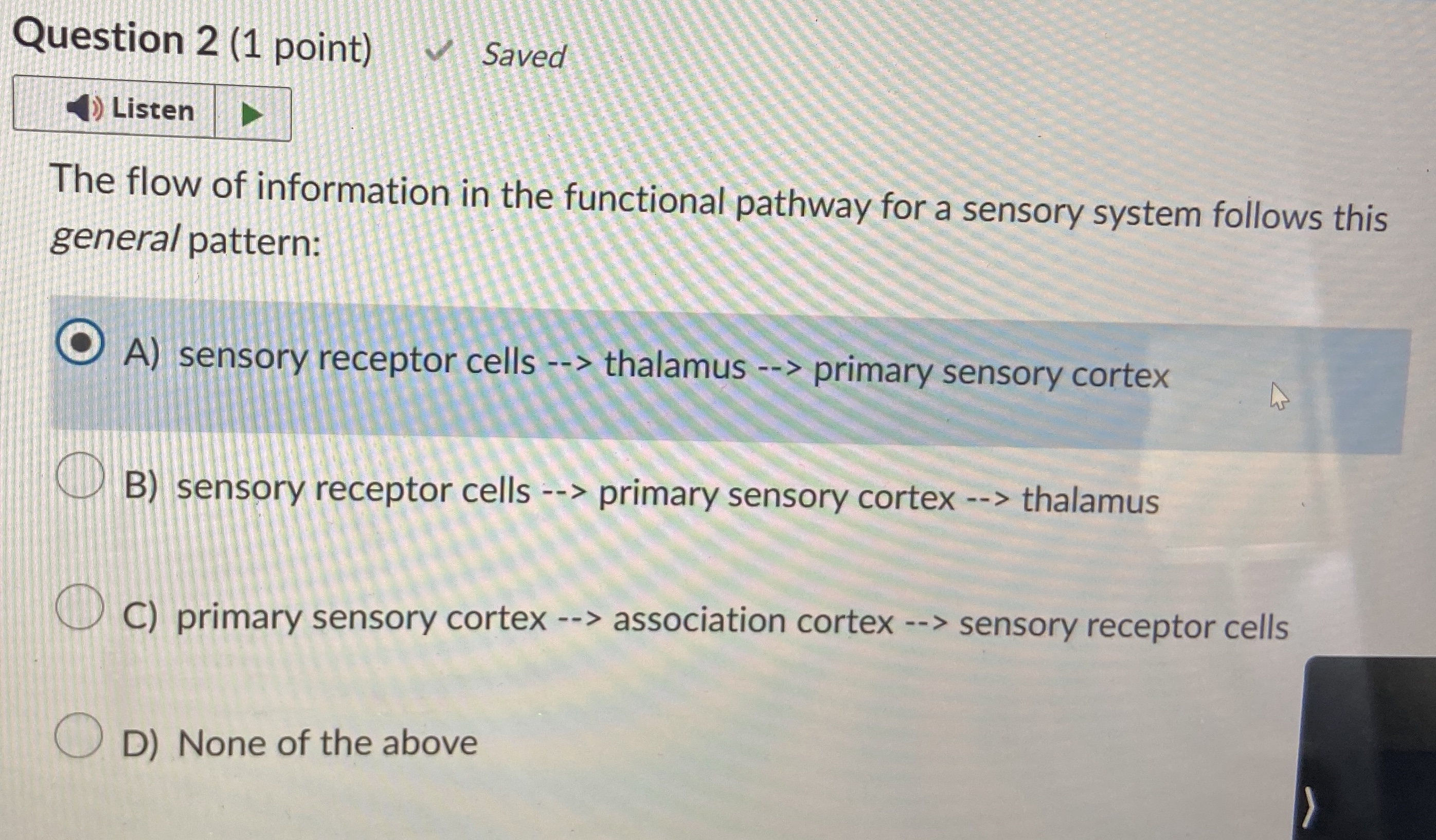 Solved Question 2 (1 ﻿point) ﻿SavedListenThe flow of | Chegg.com
