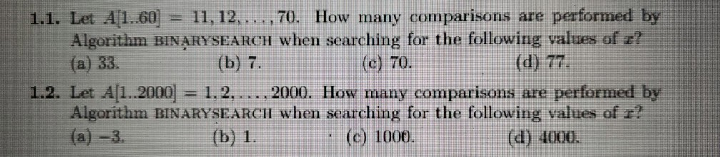 Solved 1.1. Let A[1..60 11, 12,..., 70. How many comparisons | Chegg.com