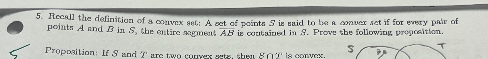 Solved Recall the definition of a convex set: A set of | Chegg.com