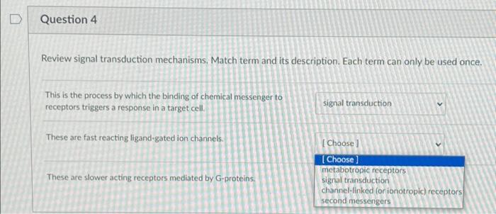 Solved Question 4 Review signal transduction mechanisms. | Chegg.com