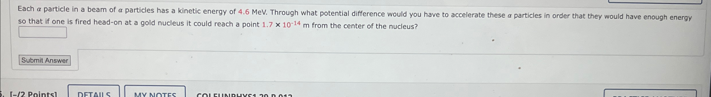 Solved Each α ﻿particle in a beam of α ﻿particles has a | Chegg.com
