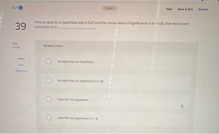 Solved EC16 Seved Help Save & Exit Submit If the p value for | Chegg.com Solved EC16 Seved Help Save & Exit Submit If the p value for | Chegg.com
