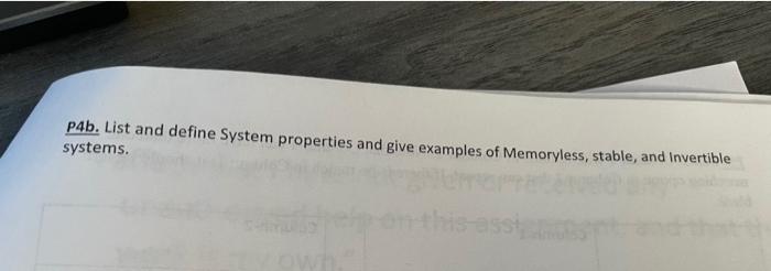 Solved P4b. List and define System properties and give | Chegg.com