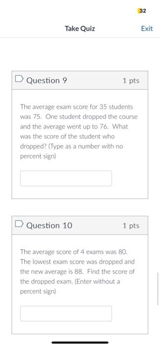 The average exam score for 35 students was 75. One | Chegg.com