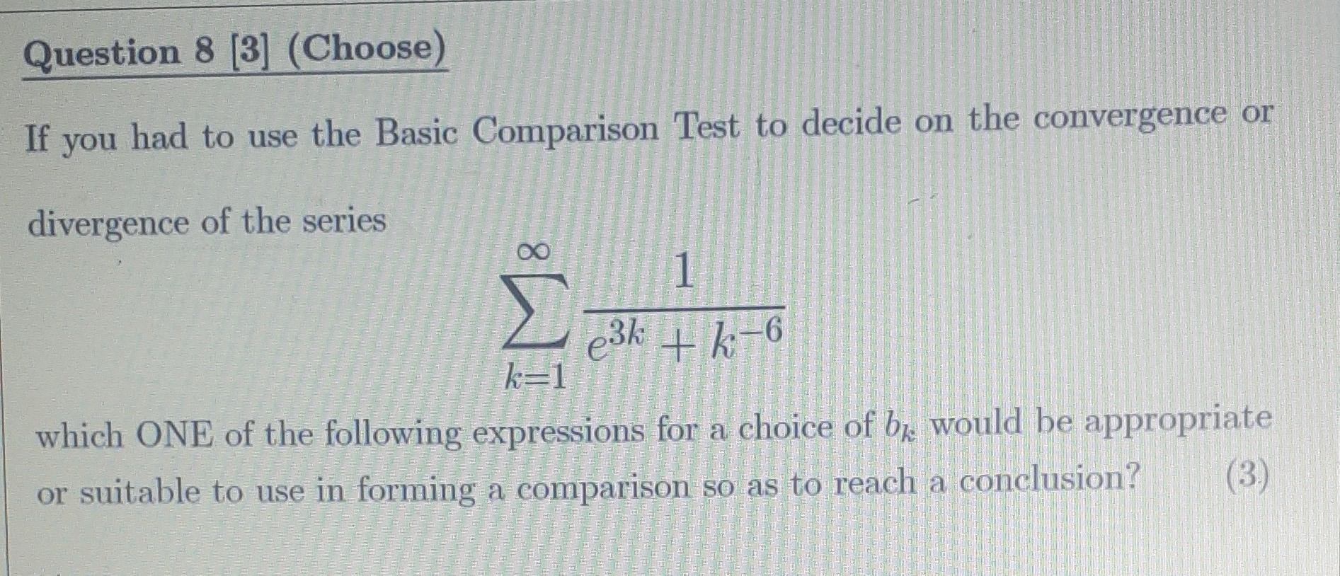 Solved Question 8 [3] (Choose) If you had to use the Basic | Chegg.com