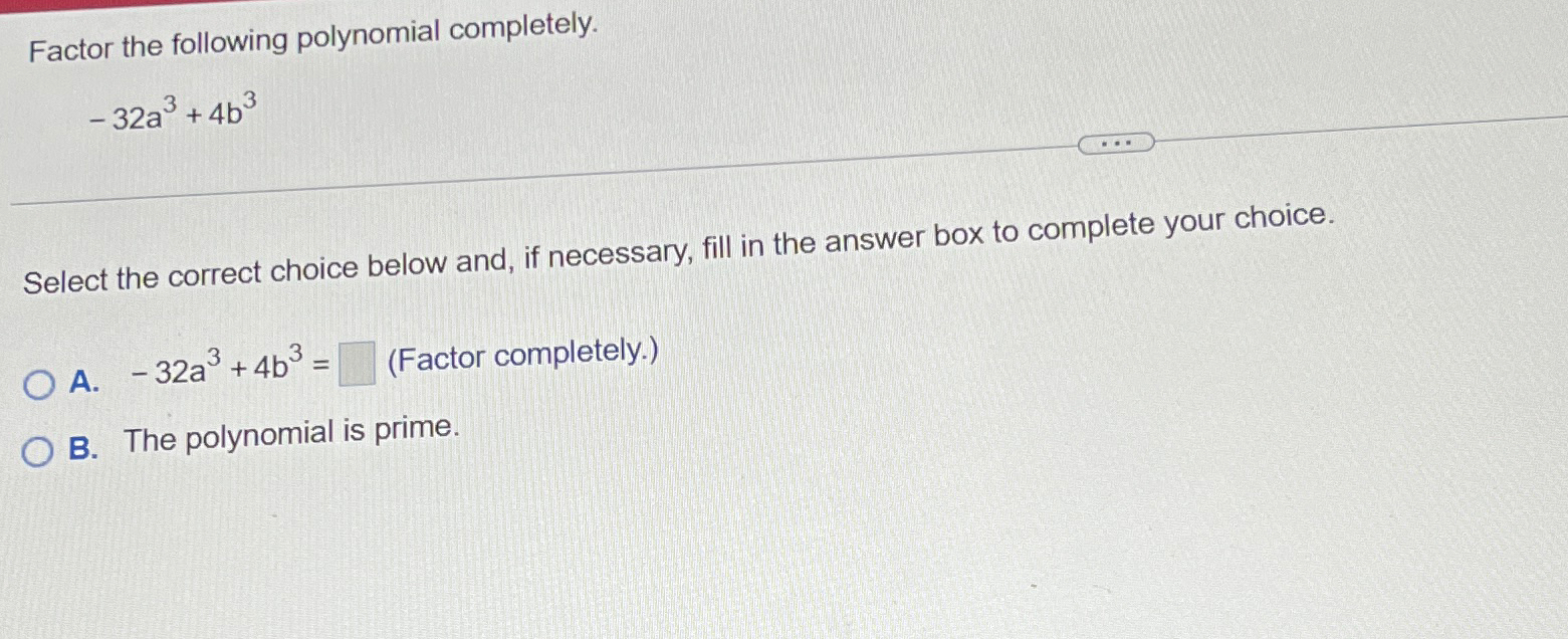 Solved Factor the following polynomial | Chegg.com