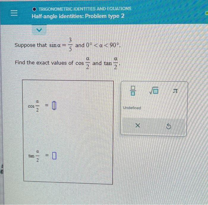 Solved Suppose that sinα=53 and 0∘