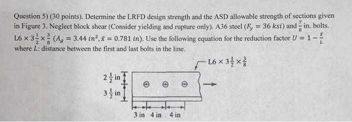 Solved Question 5) (30 points). Determine the LRFD design | Chegg.com
