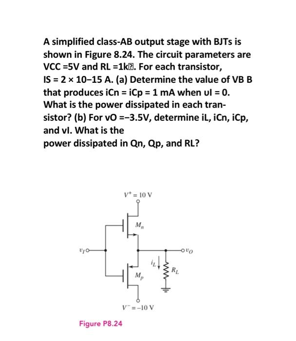 Solved A simplified class-AB output stage with BJTs is shown | Chegg.com