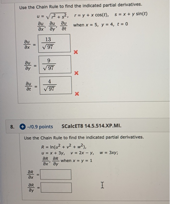 Solved Use the Chain Rule to find the indicated partial | Chegg.com